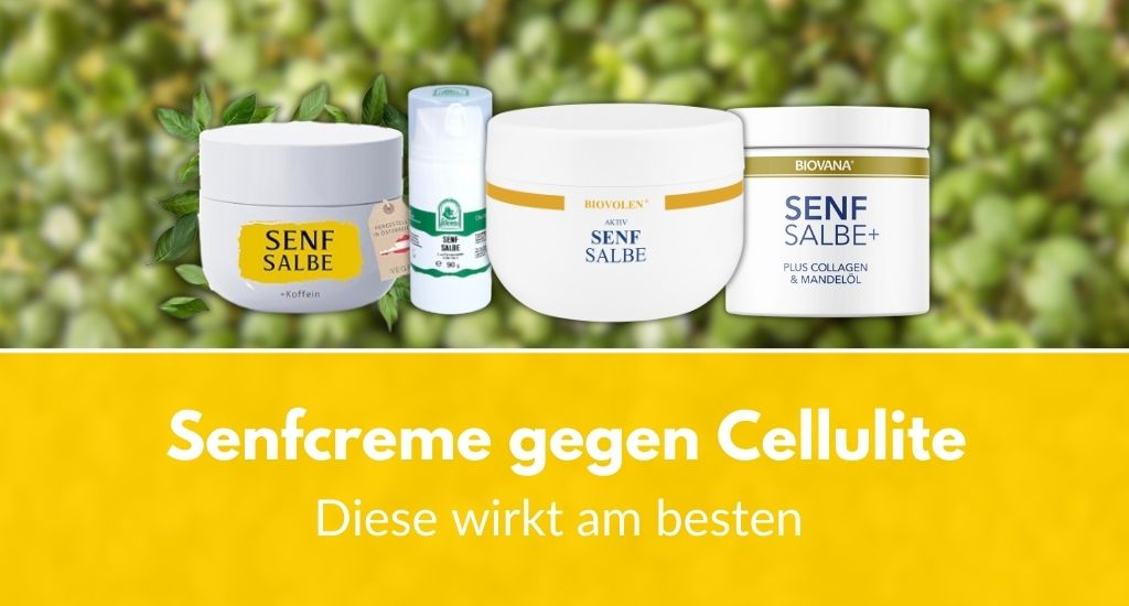 Senfcreme gegen Cellulite: Diese wirkt am besten – Senfsalbe